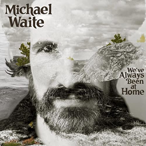 Amazon MusicでMichael WaiteのWe've Always Been at Homeを再生する