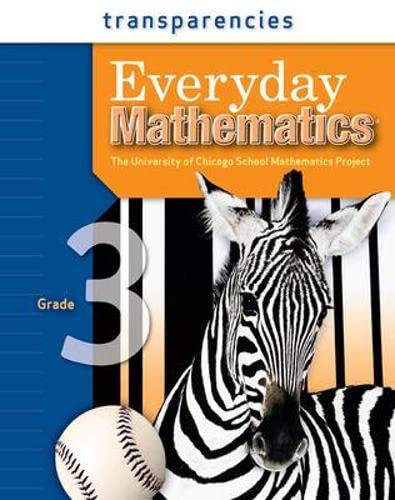 Everyday Mathematics, Grade 3, Transparencies: Wright Group McGraw-Hill ...