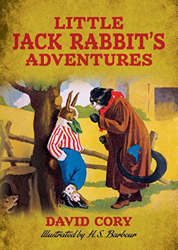 Little Jack Rabbit's Adventures - Kindle edition by Cory, David ...
