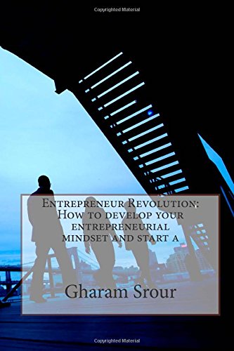 Buy Entrepreneur Revolution: How to Develop Your Entrepreneurial ...