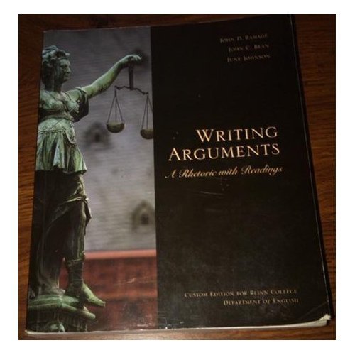 Writing Arguments: A Rhetoric with Readings: Amazon.co.uk ...