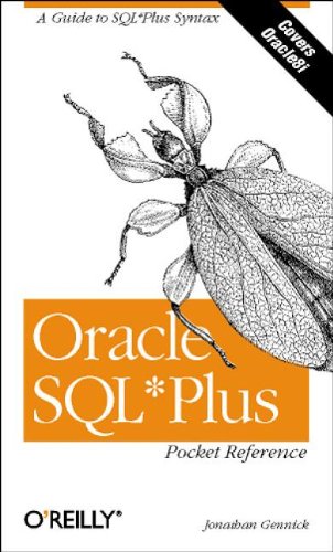 Amazon.com: Oracle SQL*Plus Pocket Reference: 9781565929418: Gennick, Jonathan: Books