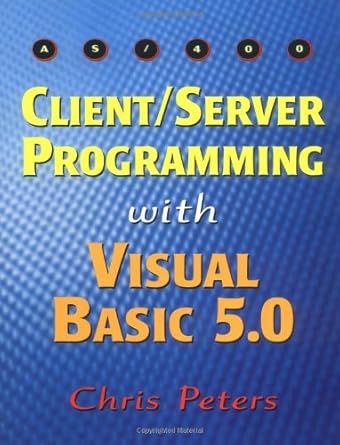 AS/400 Client/Server Programming with Visual Basic 5.0: Peters, Chris ...