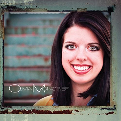Amazon.com: Olivia Moncrief : Olivia Moncrief: Digital Music