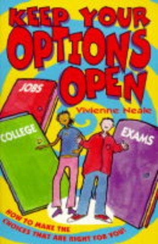 Keep Your Options Open: Neale: 9780340660881: Amazon.com: Books