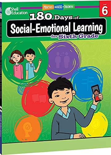 Amazon.com: 180 Days of Social-Emotional Learning for Sixth Grade ebook ...