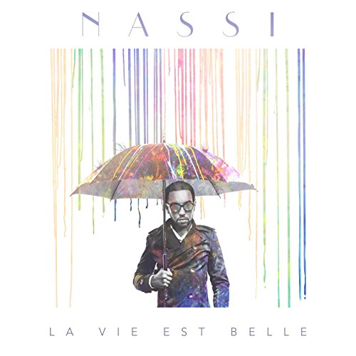 La vie est belle by Nassi on Amazon Music - Amazon.com