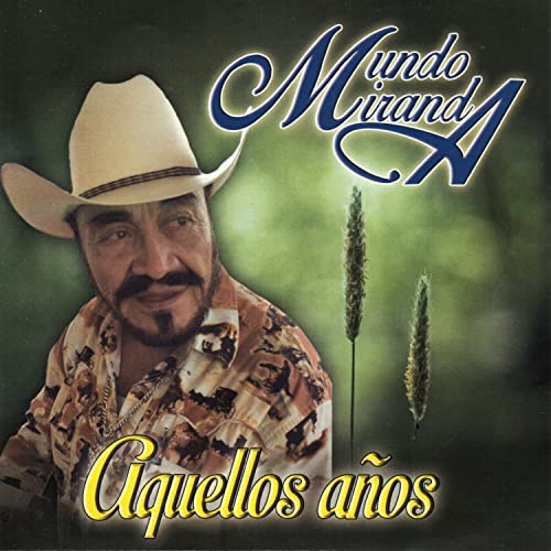 Play Aquellos Anos by Mundo Miranda on Amazon Music