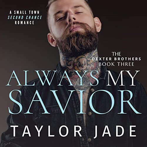 Amazon.com: Always My Savior: The Dexter Brothers, Book 3 (Audible ...