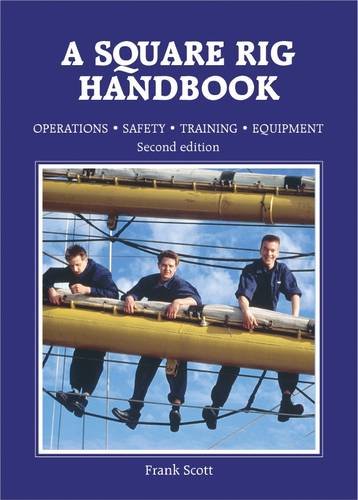 A Square Rig Handbook: Operation Safety Training Equipment | Amazon.com.br