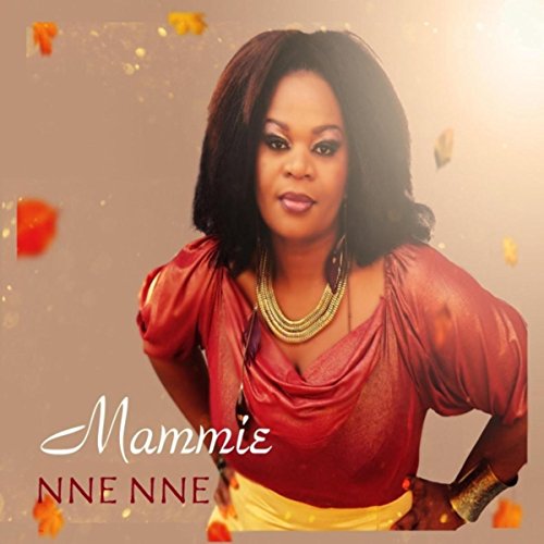 Amazon.com: Nne Nne : Mammie: Digital Music