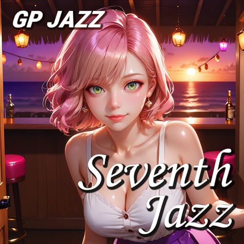 Amazon Music - GP JAZZのSeventh jazz - Amazon.co.jp