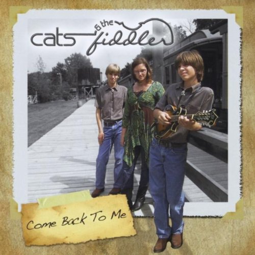 Amazon.com: Come Back to Me : Cats and the Fiddler: Digital Music