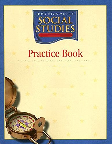 Social Studies Practice Book Level 4: Houghton Mifflin Social Studies Spanish : Social Studies ...