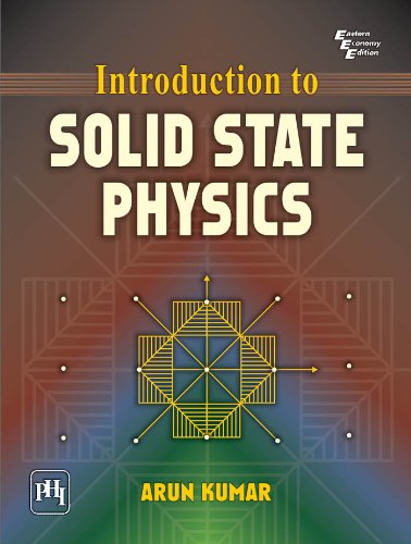 Introduction to Solid State Physics eBook : Kumar, Arun: Amazon.in: Kindle Store