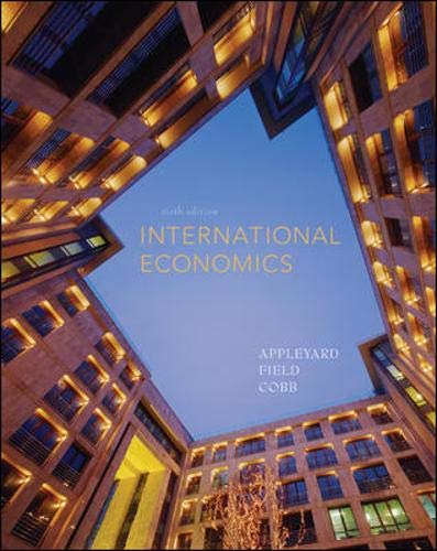 International Economics: Appleyard, Dennis, Field, Alfred, Cobb, Steven ...