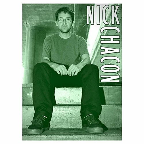 Play Nick Chacon by Nick Chacon on Amazon Music