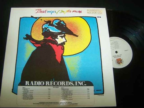 Amazon.com: BADFINGER LP, SAY NO MORE (US ISSUE EX/EX VINYL): CDs & Vinyl