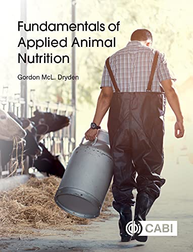 Fundamentals of Applied Animal Nutrition , Gordon Dryden - Amazon.com