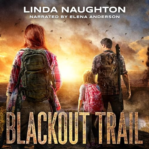 Amazon.com: Blackout Trail: A Post-Apocalyptic EMP Survival Thriller (Audible Audio Edition ...