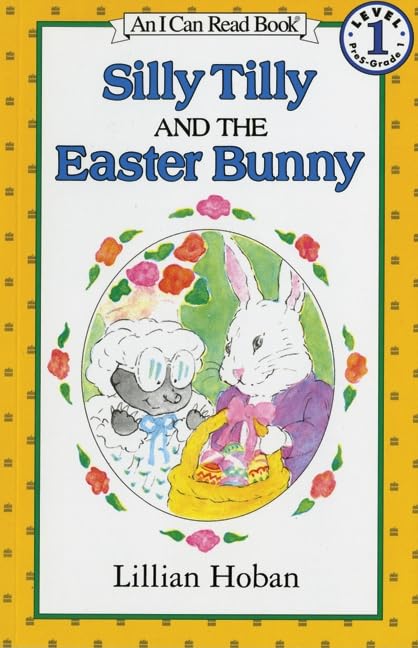 Amazon.com: Silly Tilly and the Easter Bunny (An I Can Read Book, Level ...