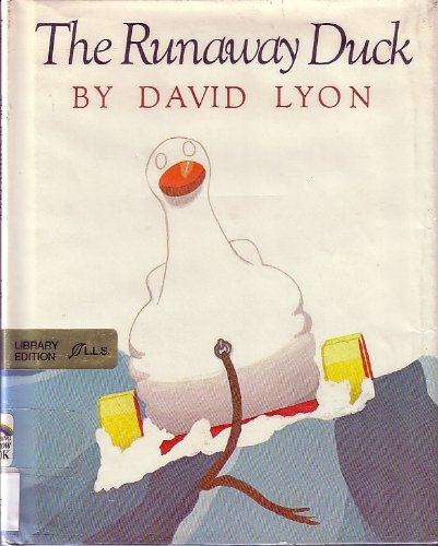 The Runaway Duck: Lyon, David: 9780688040031: Amazon.com: Books