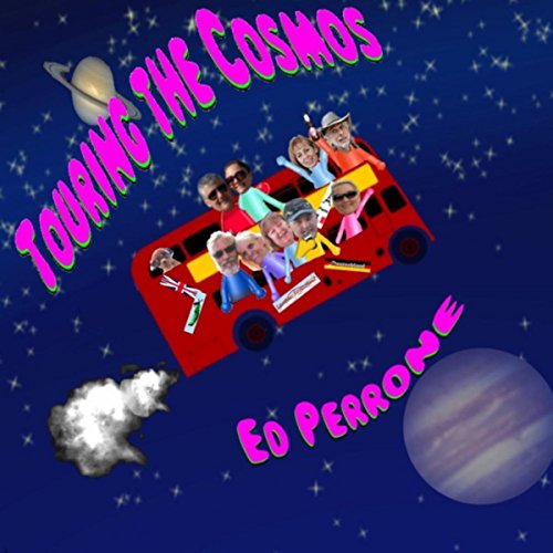 Amazon MusicでEd PerroneのTouring the Cosmosを再生する
