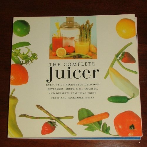 Amazon.com: Complete Juicer: 9781561381852: Martinez, Oscar J.: Books