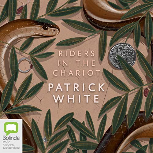 Riders in the Chariot (Audio Download): Patrick White, Deidre ...