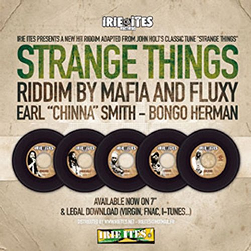 Play Strange Things Riddim - 7'' Release by Irie Ites on Amazon Music