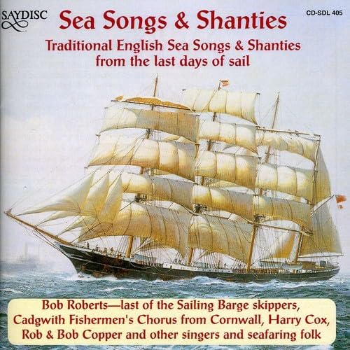 Sea Songs & Shanties: Amazon.co.uk: CDs & Vinyl