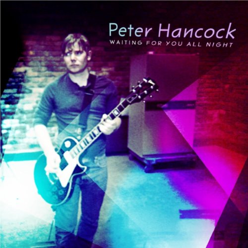 Play Waiting For You All Night by Peter Hancock on Amazon Music