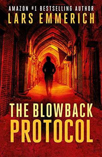 The Blowback Protocol: A Sam Jameson Thriller - Kindle edition by ...