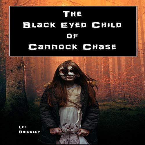 Haunted Cannock Chase: True Ghost Stories from the Uk's Spookiest Location: Real Paranormal ...