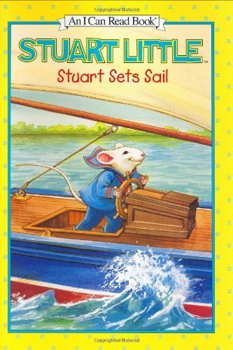 Amazon.com: Stuart Sets Sail (I Can Read Book 1): 9780060295370: Hill ...