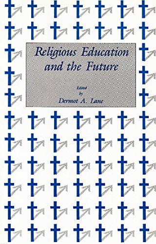 Religious Education the Future: Dermot A. Lane: 9780809128778: Amazon ...