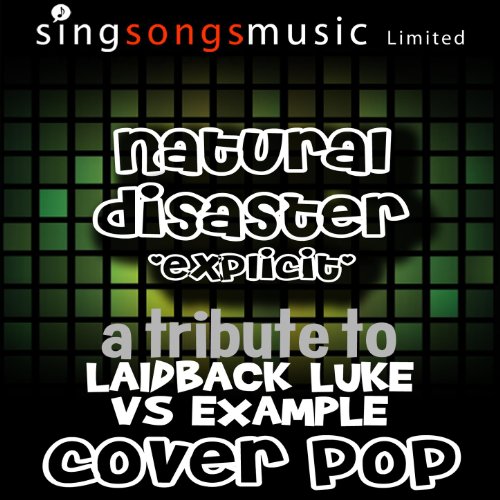 Amazon.co.jp: Natural Disaster (Tribute) [Explicit] : Cover Pop ...