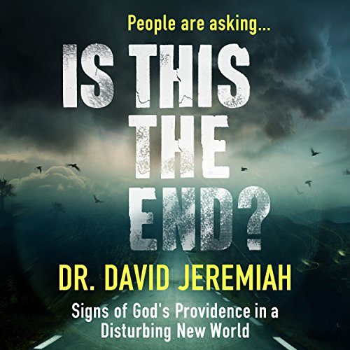 Amazon.com: Is This the End?: Signs of God's Providence in a Disturbing ...