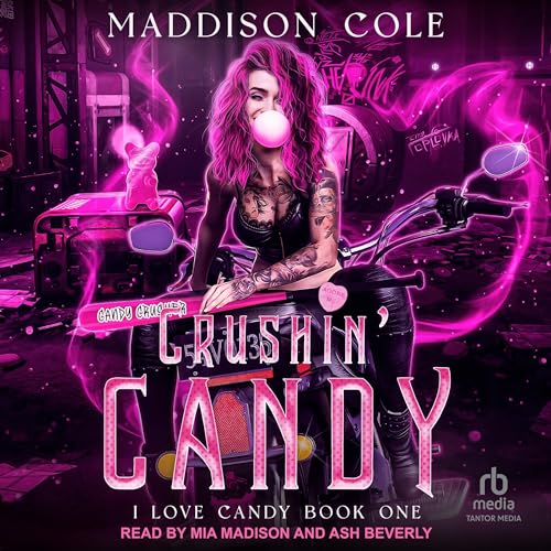 Crushin' Candy: I Love Candy, Book 1 (Audio Download): Maddison Cole ...