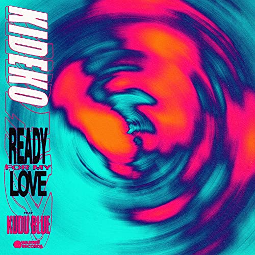 Ready For My Love (feat. Kudu Blue) de Kideko feat. Kudu Blue en Amazon ...