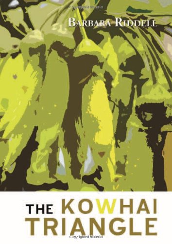 The Kowhai Triangle: Barbara Riddell: 9780473127725: Amazon.com: Books