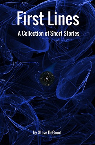 Amazon.com: First Lines: A Collection of Short Stories (Universal Set ...