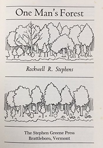 One man's forest: Stephens, Rockwell R: 9780828902243: Amazon.com: Books