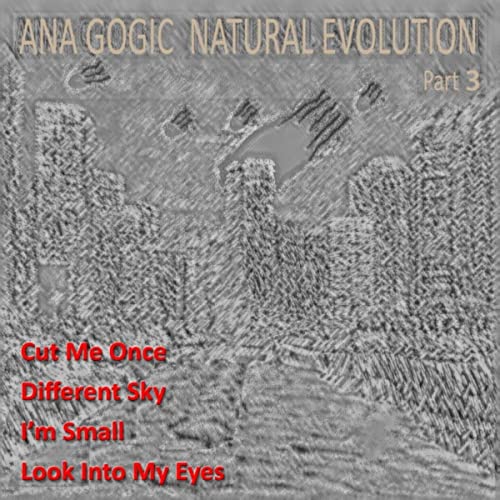 Écouter Natural Evolution, Pt. 3 par Ana Gogic sur Amazon Music Unlimited