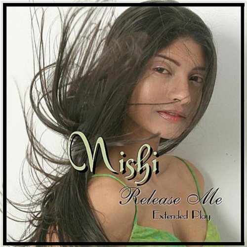 Play Release Me (Extended Full Play) by Nishi on Amazon Music