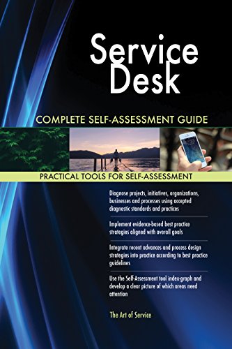 Service Desk Complete Self-Assessment Guide eBook : Blokdyk, Gerardus ...
