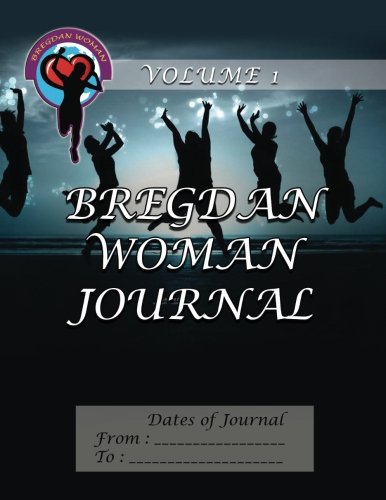 Bregdan Woman Journal - Leaping Women (Bregdan Woman Journals): Dye ...