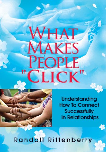 What Makes People "Click" - Kindle edition by Rittenberry, Randall ...