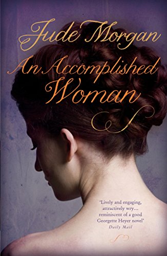 An Accomplished Woman eBook : Morgan, Jude: Amazon.in: Books