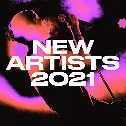amazon-new-artists-2021-explicit-various-artists-digital-music